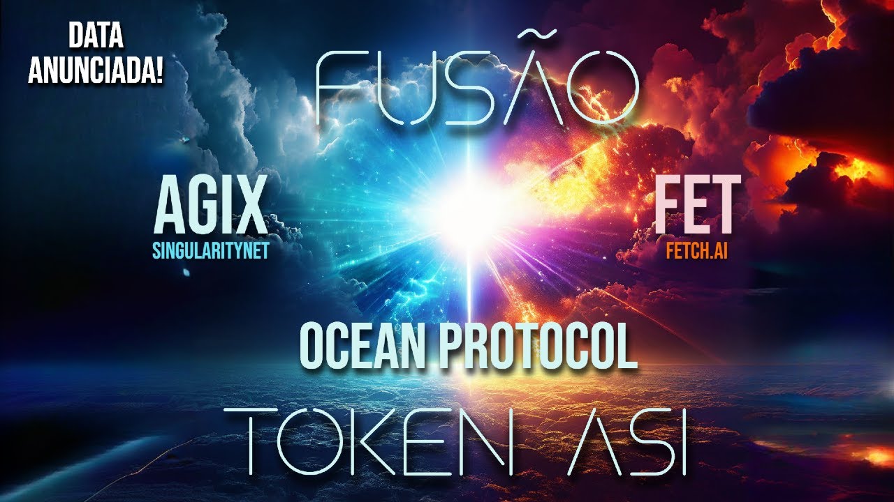 TOKEN ASI - FUSÃO DE AGIX + FET + OCEAN (MAIOR PROJETO DE INTELIGÊNCIA ...