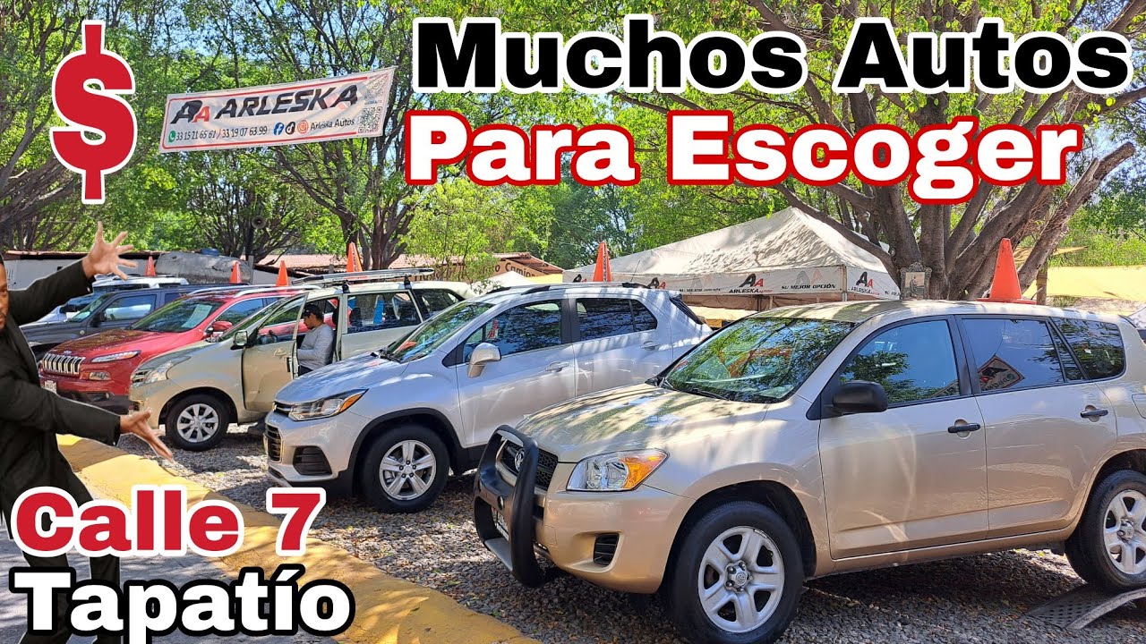Muchos Autos Arleska Autos Tianguis de Autos usados el Tapatio calle 7 ...