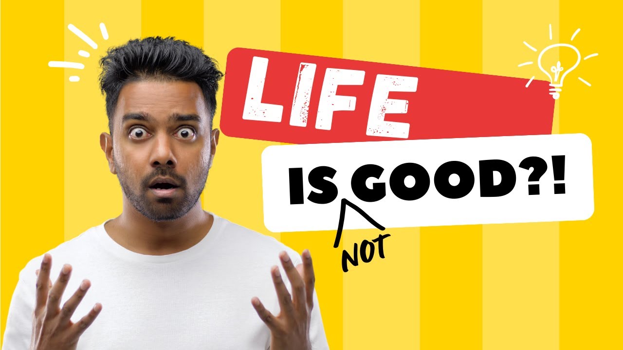 Life is (NOT) Good!? Quran Explained in English - YouTube