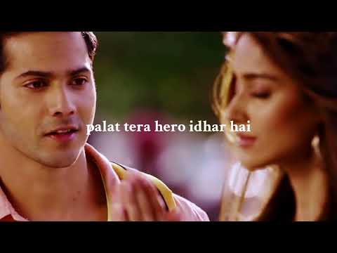 || palat tera hero idhar hai || slowed + reverb ||