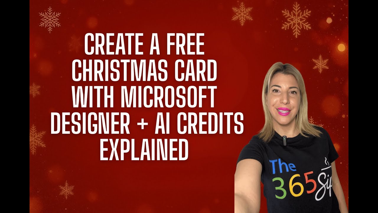 Create a FREE Christmas Card with Microsoft Designer + AI Credits ...