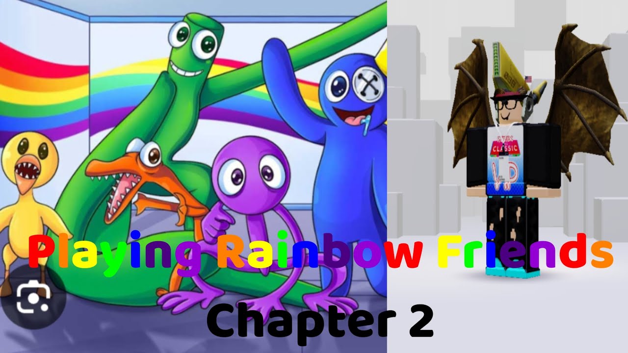 Playing Rainbow Friends Chapter 2 - YouTube