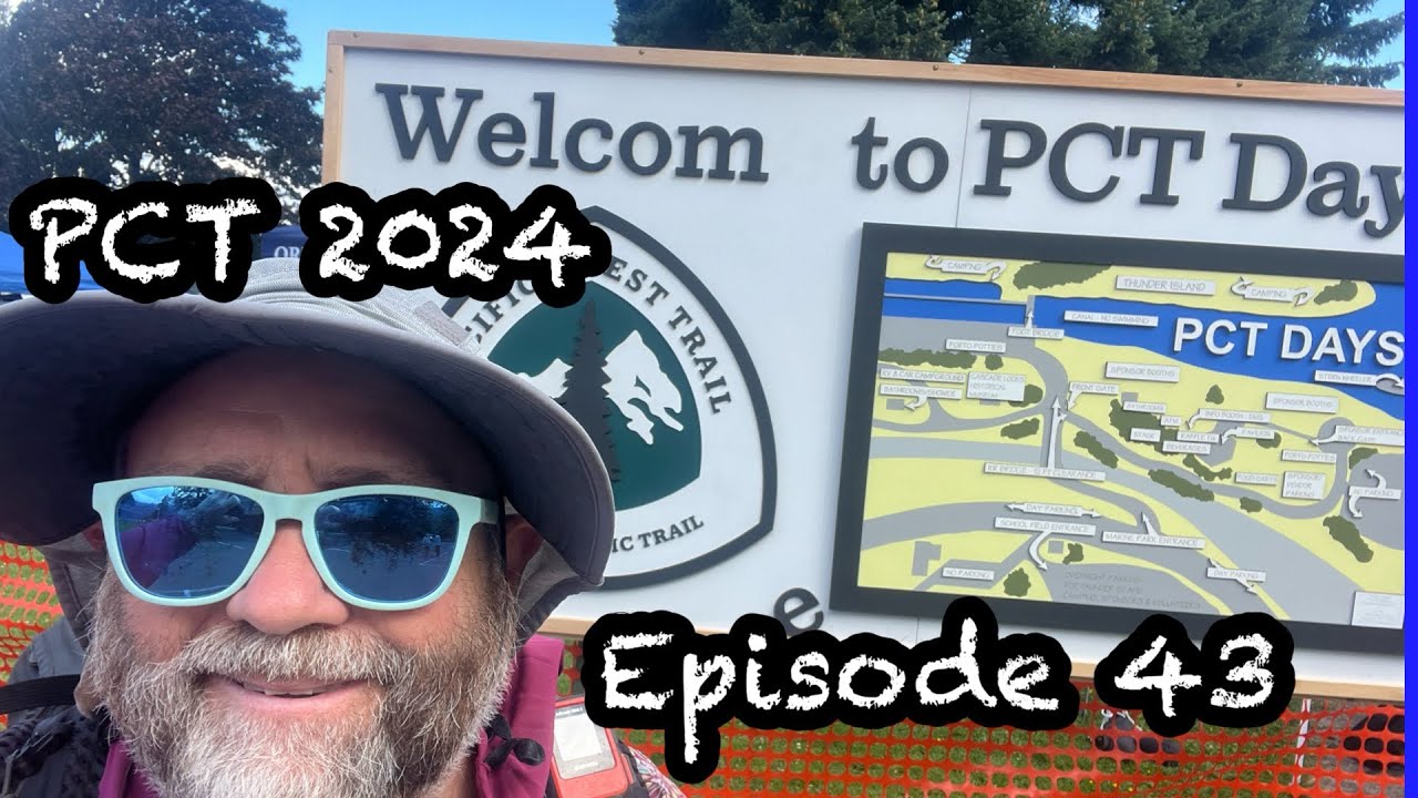 Episode 43. PCT Days 2024 - YouTube