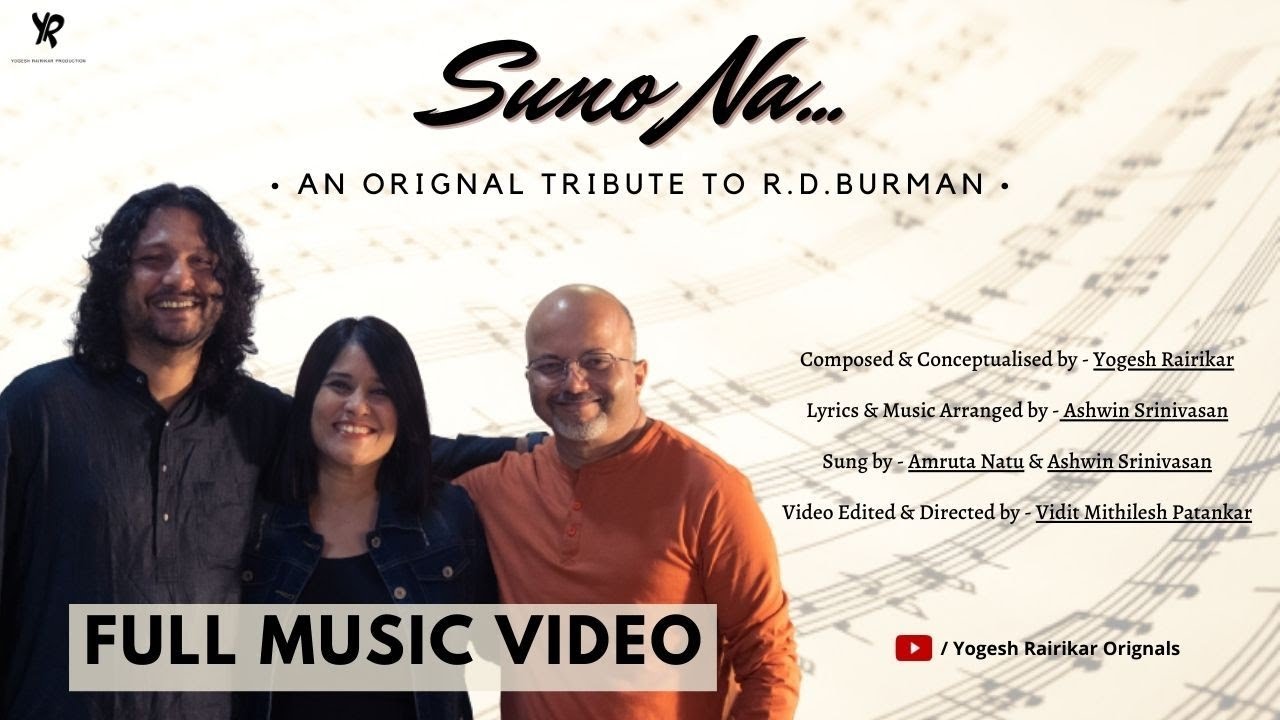 Suno Na II Ashwin Srinivasan II Yogesh Rairikar II Amruta Natu - YouTube