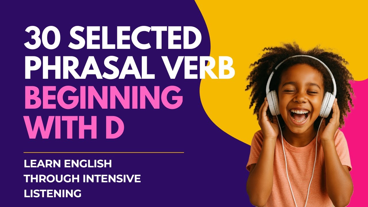 30 English Phrasal Verbs Beginning with D || Learn English Throught ...