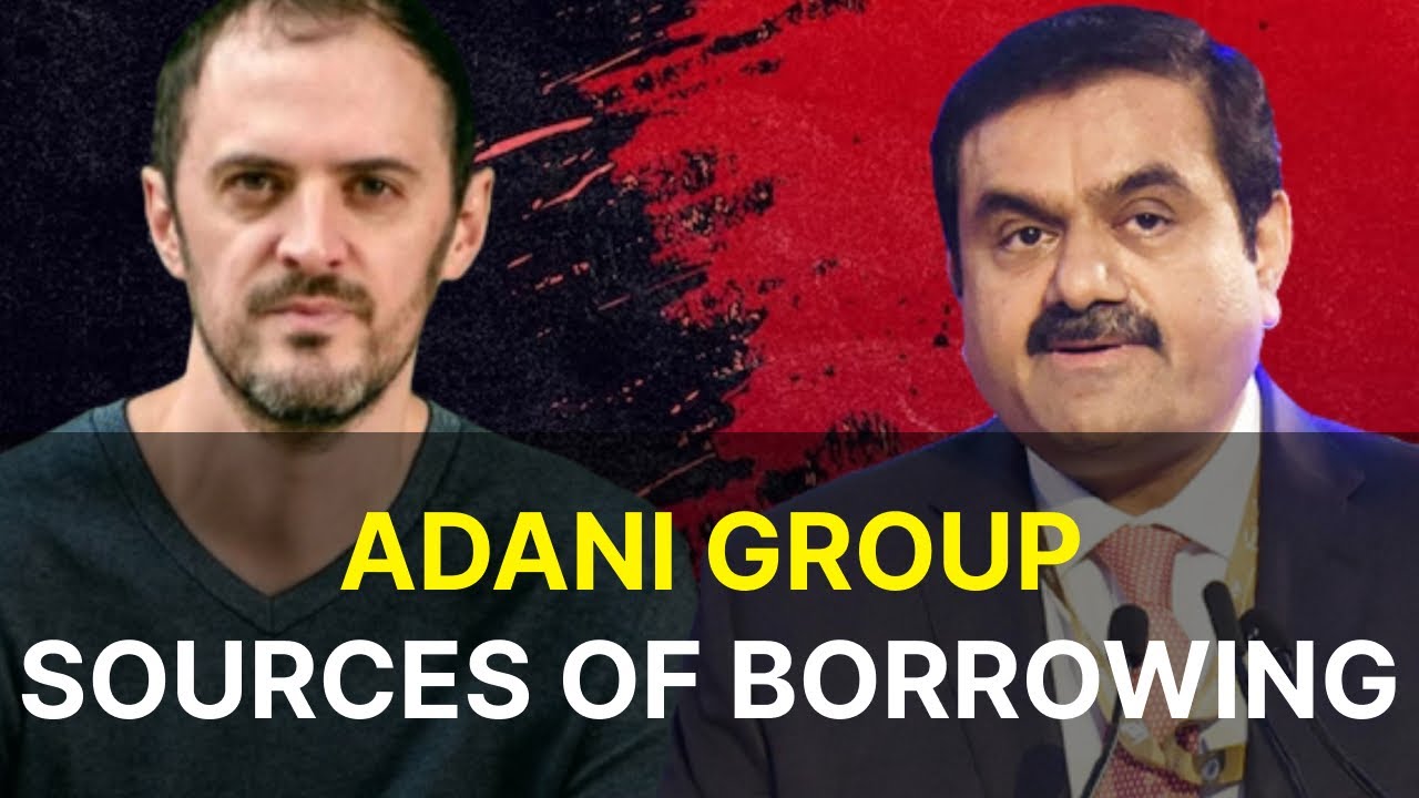 Adani group Debt || Sources of borrowing || Adani Group Analysis - YouTube