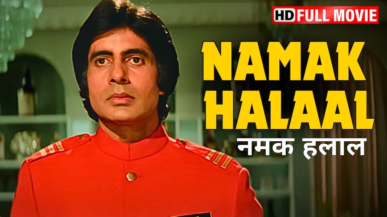 NAMAK HALAAL - Amitabh Bachchan Ki Superhit Bollywood Movie | Shashi ...