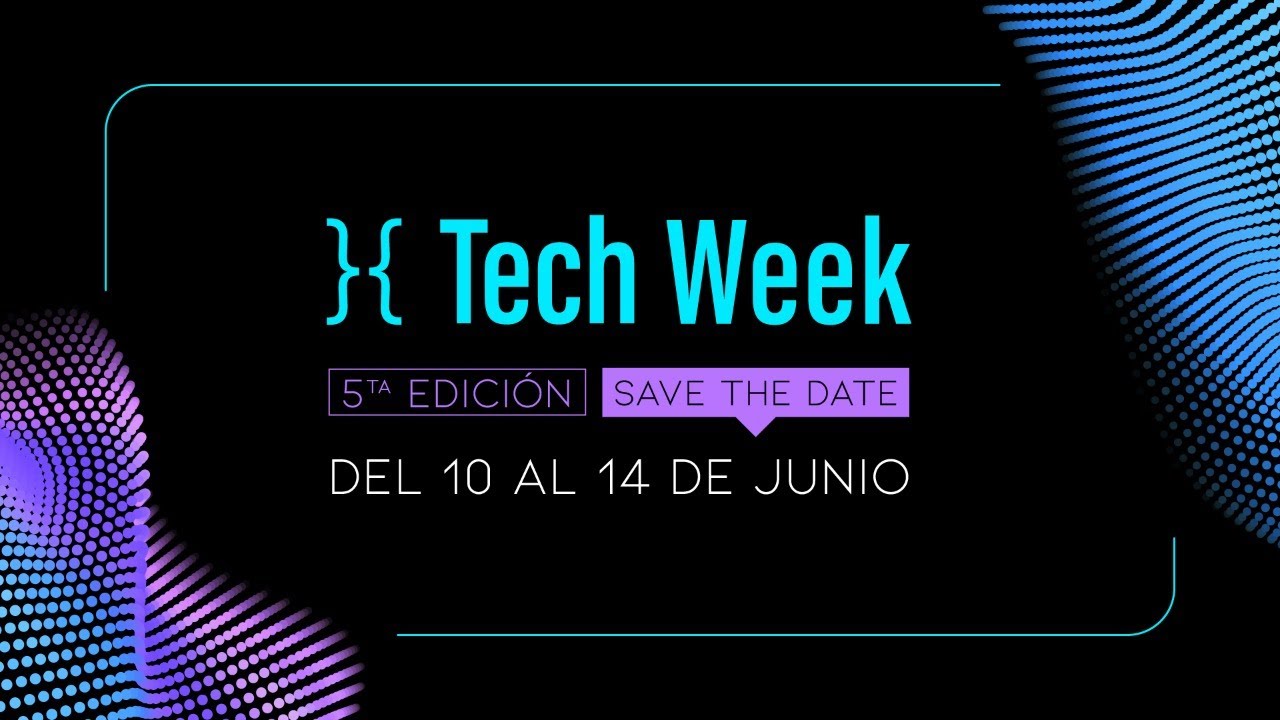 Tech Week 2024 | Día 2 | 12/6/24 - YouTube