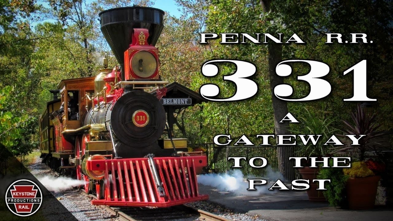 Pennsylvania Railroad 331: A Gateway to The Past (HD) - YouTube