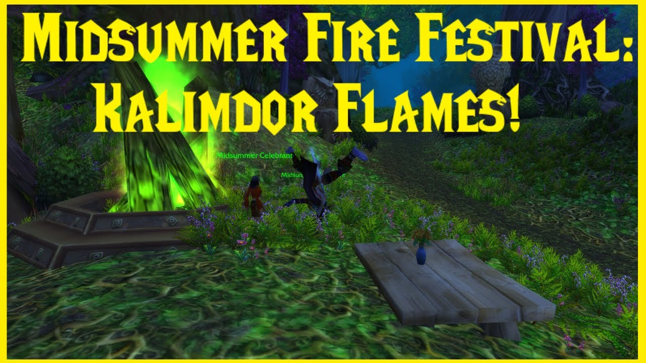 Classic WoW: Midsummer Fire Festival: Kalimdor Flames! - YouTube
