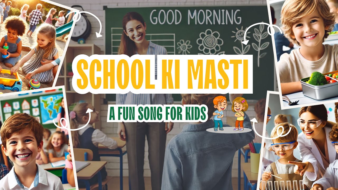 School Ki Masti: A Fun Song for Kids! | Best Reel and Status Song for ...