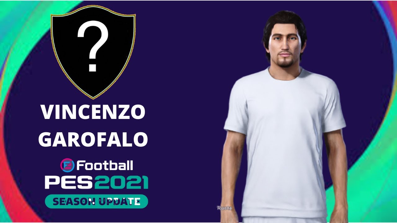 Vincenzo Garofalo Face & New Stats [ Ritired ] - PES 2020 | PES 2021 ...
