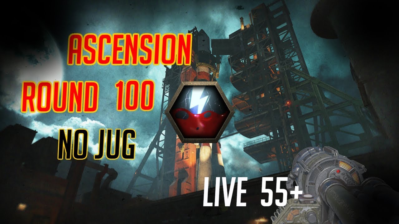 ASCENSION ROUND 100 NO JUG ATTEMPT (BO3 ZOMBIE CHRONICLES) - YouTube