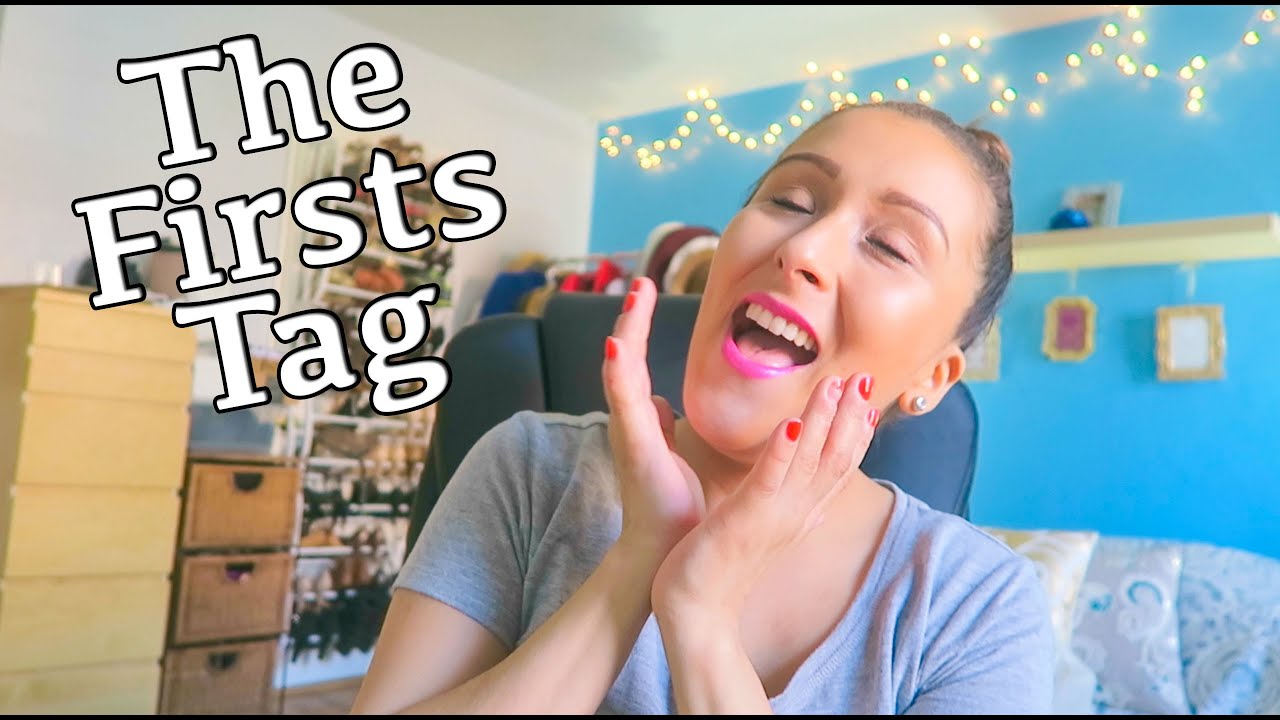 MY FIRST'S TAG! - YouTube