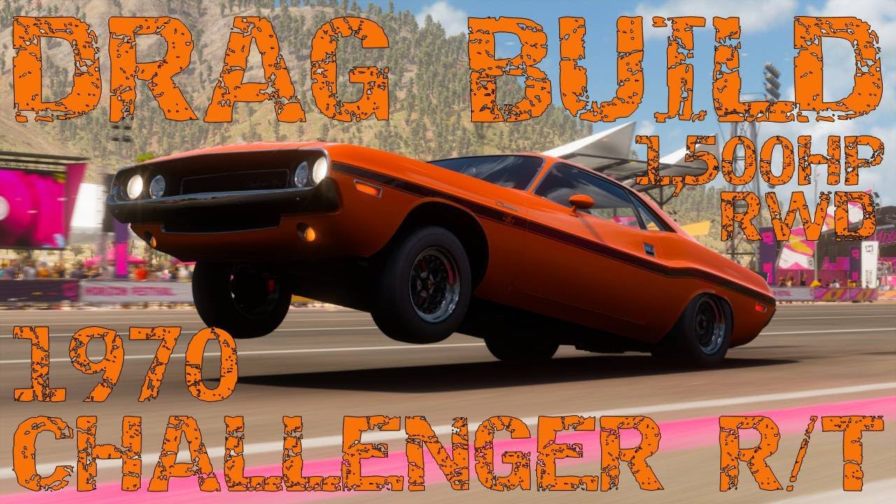 1970 CHALLENGER R/T DRAG BUILD/ Forza Horizon 5 - YouTube