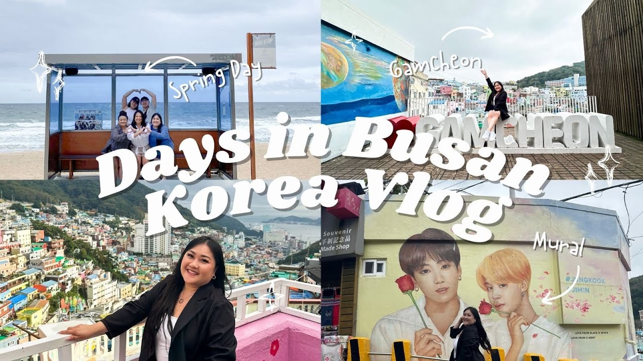 korea vlog: BTS Spring Day Bus Stop, Busan Gamcheon Culture Village ...