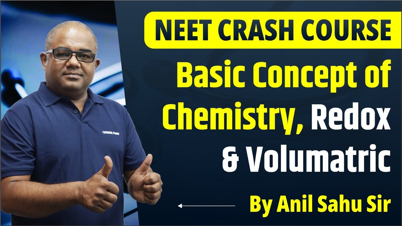 L-1 Basic Concepts of Chemistry, Redox & Volumetric || NEET 2023 Crash Course || Sahu Sir ...