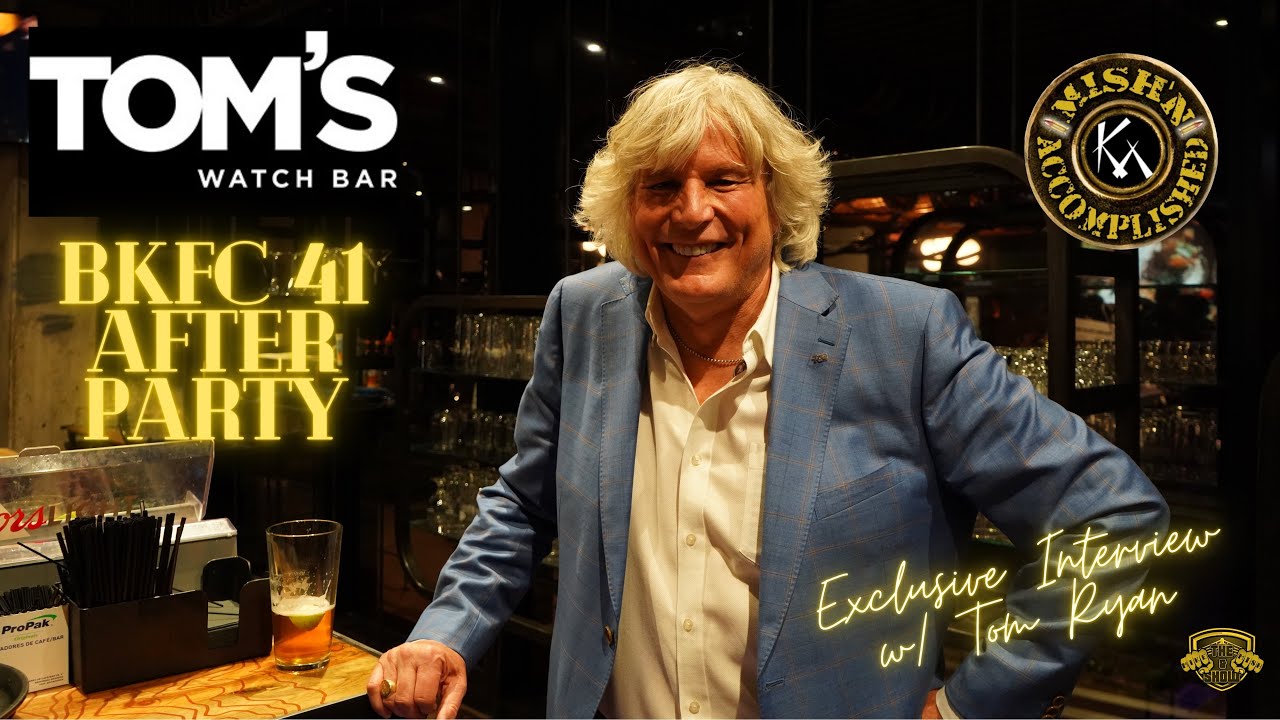 Tom's Watch Bar Co Founder and President talk after BKFC 41, “I won’t ...