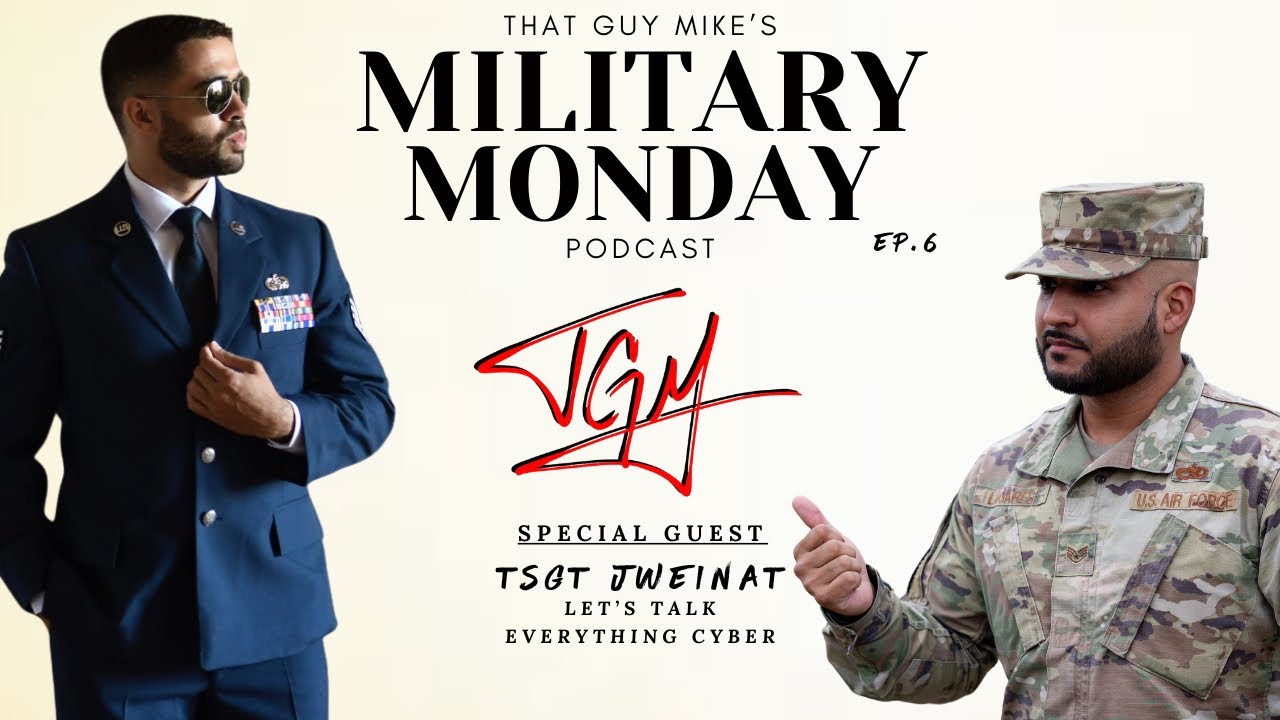 That Guy Mike’s Military Monday Podcast Ep. 6 | Cyber Careers and ...