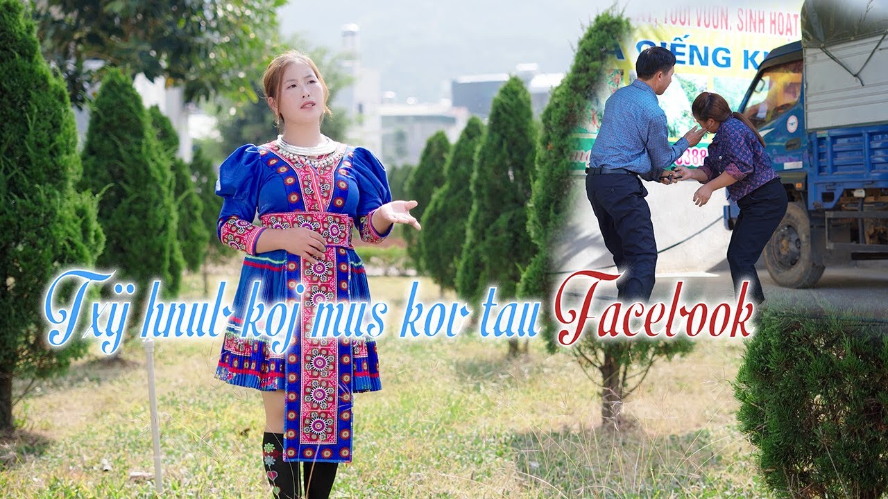 Txij hnub koj siv facebook ces wb wb neej puas zuj zus By Zuag Lis Vaj ...