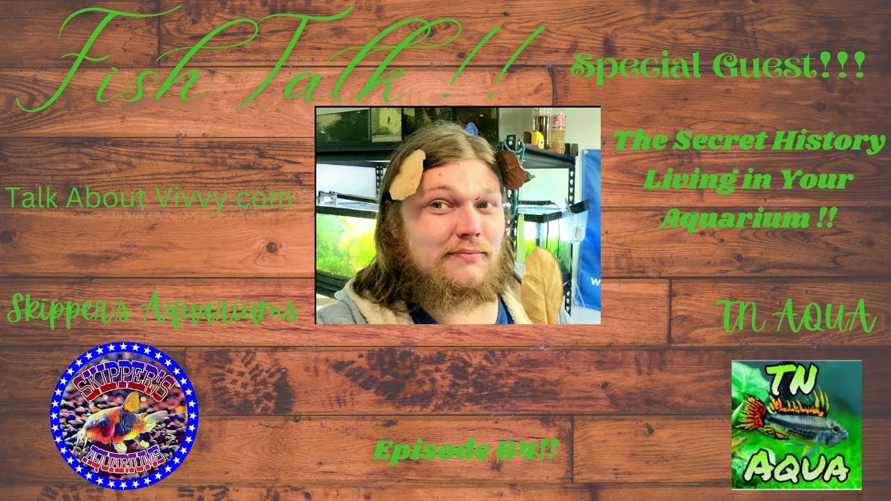 Fish Talk Special Ep. 64: Special Guest: The Secret History Living in ...