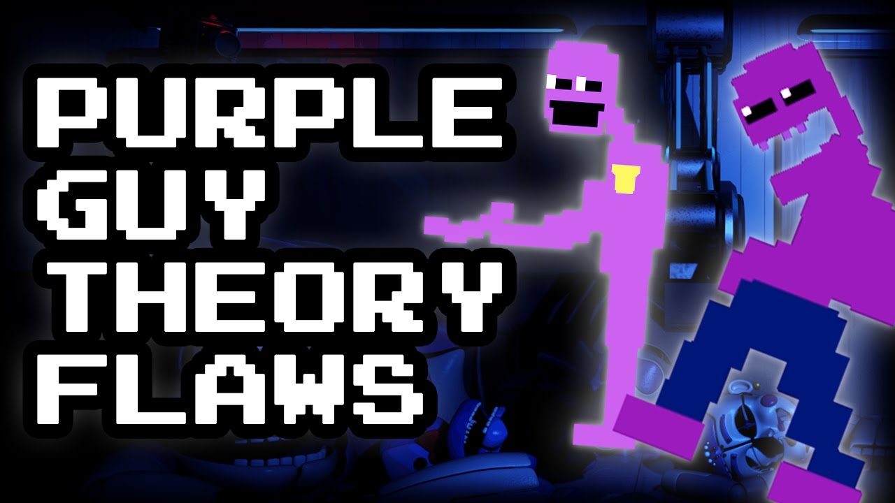 FLAWS in the FNAF Michael Afton Theory - FNAF SL Purple Guy Theory ...