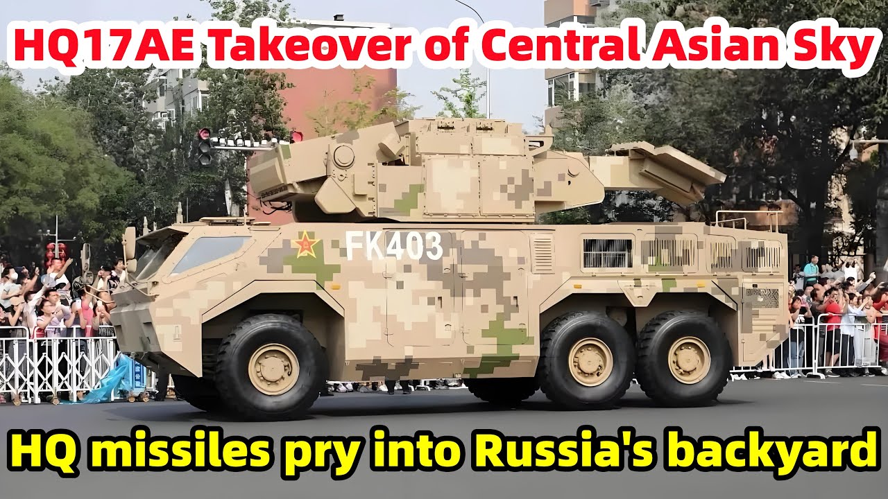 China's HQ-17AE Air Defense Missile Enters Central Asia, How HQ ...