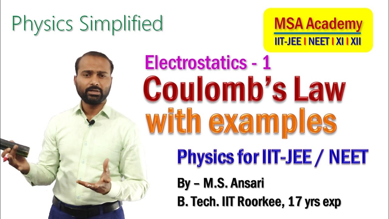 Coulomb's Law | Electrostatics - 1 | complete topic with examples - YouTube