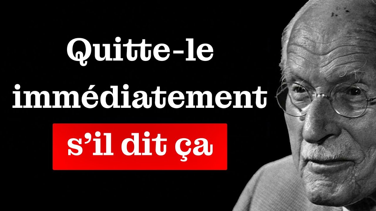 S’il te DIT ces 5 CHOSES – Éloigne-toi de lui ! | Carl Jung - YouTube