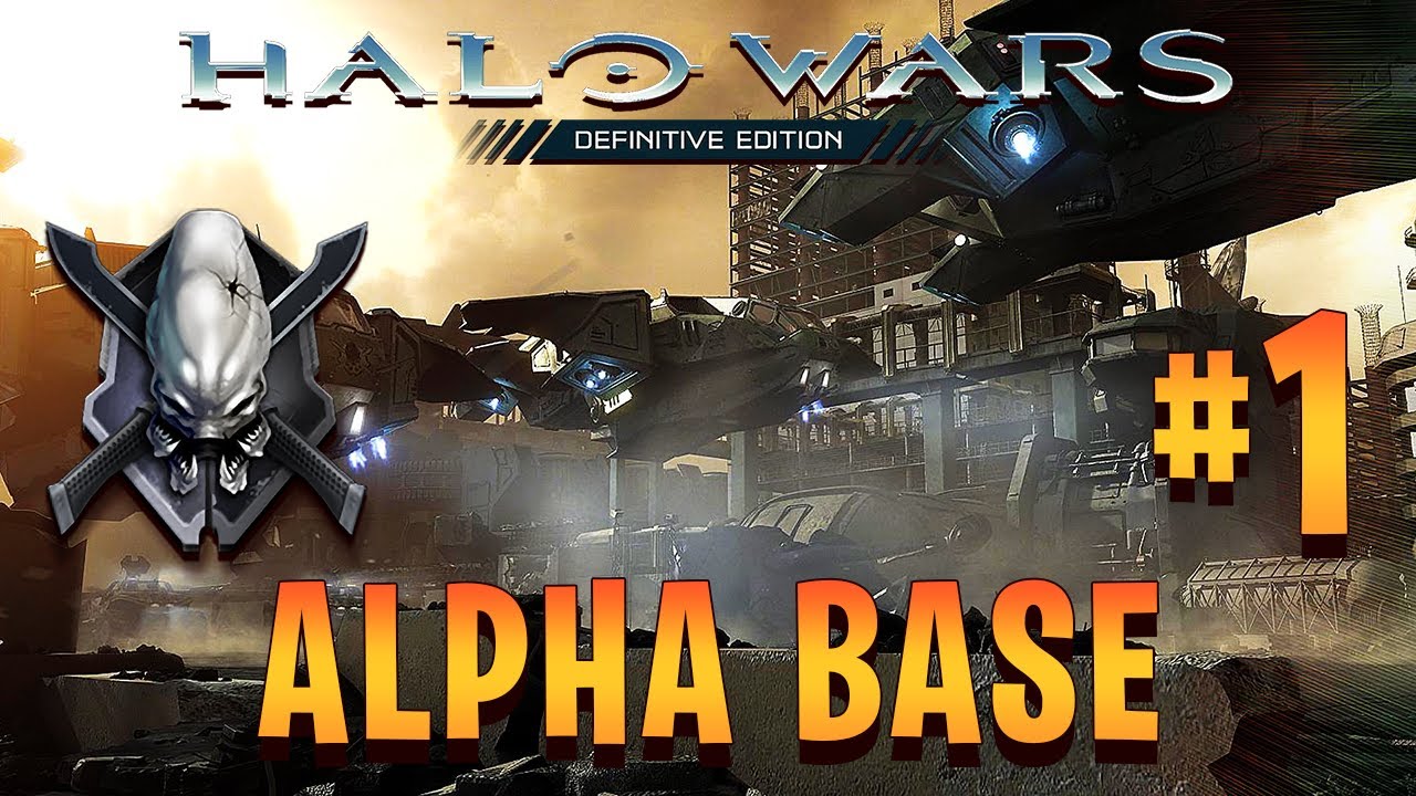 Halo Wars: Definitive Edition | Legendary Walkthrough | Alpha Base ...
