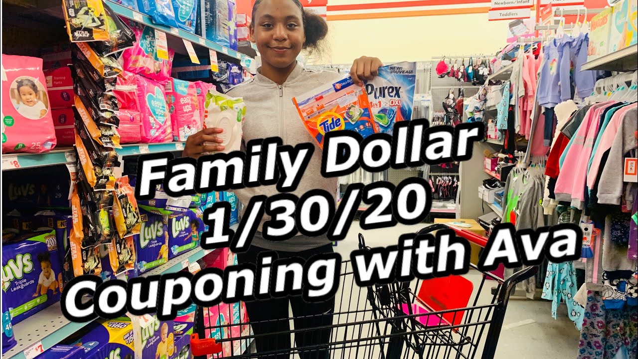 Family Dollar Couponing with Ava 1/30/20 | $11 OOP DIGITAL COUPONS ...