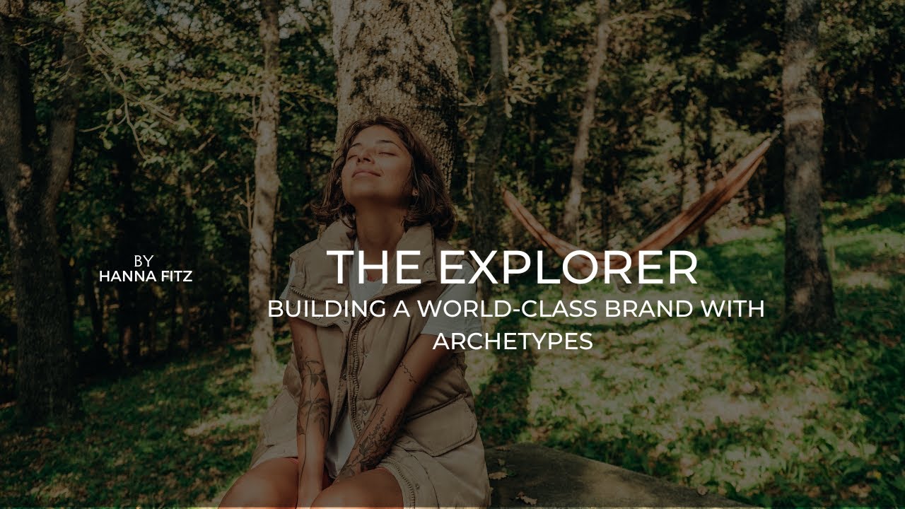 Archetypes Series: The Explorer Archetype: Embracing Curiosity ...