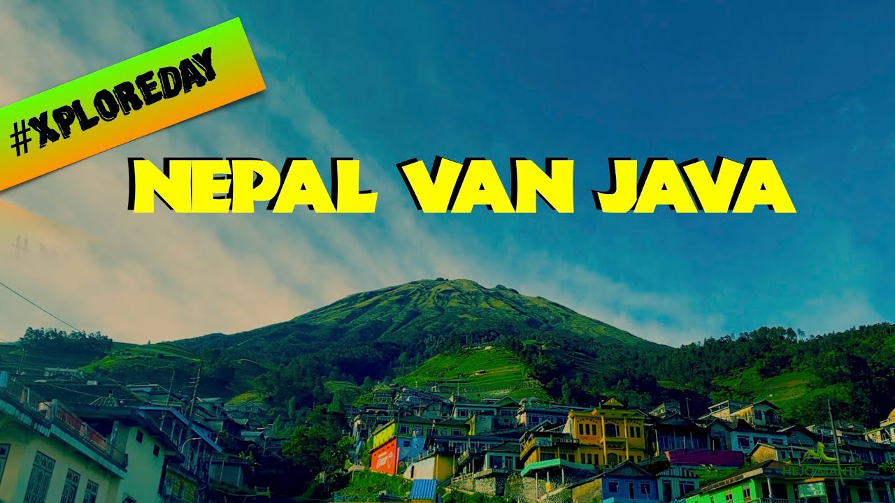 NEPAL VAN JAVA DUSUN BUTUH KALIANGKRIK MAGELANG JAWA TENGAH // GUNUNG ...