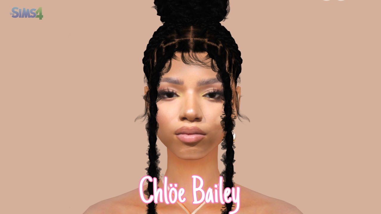 👼 CHLÖE BAILEY SIMS 4 👼 The Sims 4 CAS - YouTube