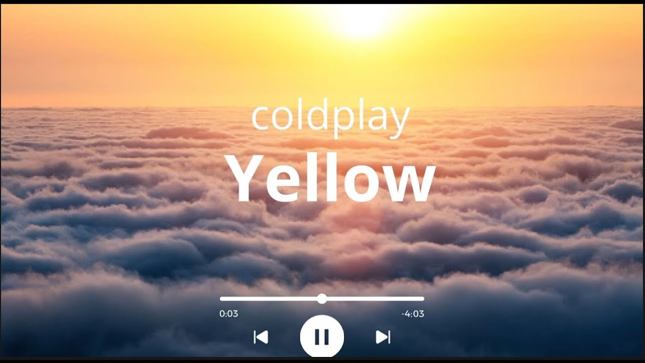 Yellow- coldplay - YouTube