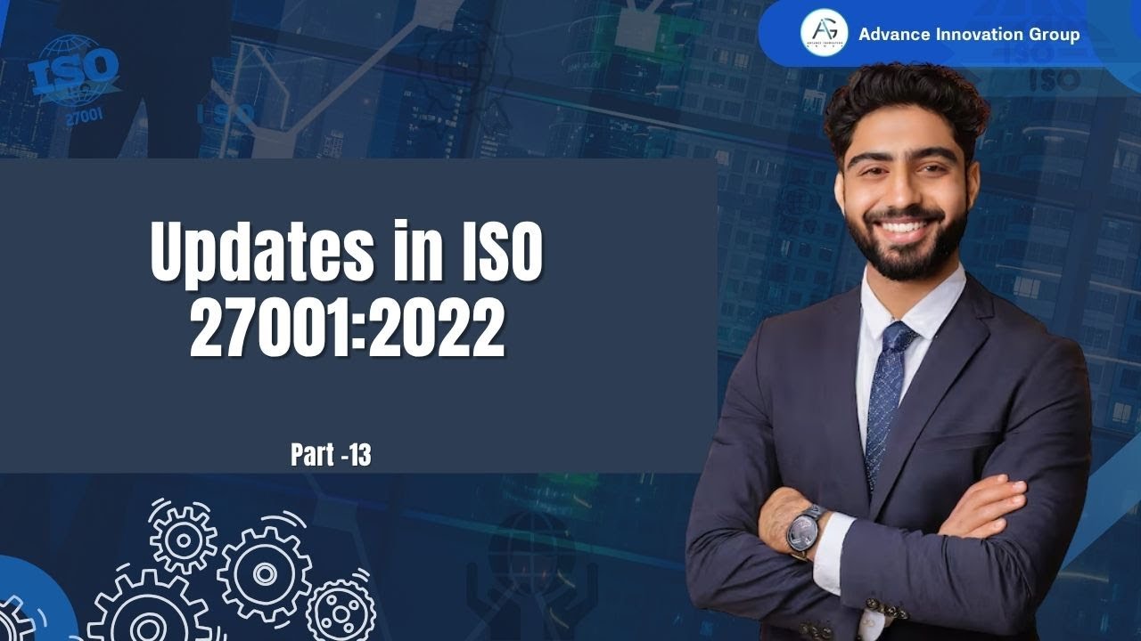 ISO 27001:2022 Update Overview: New Controls, Categories & Transition ...