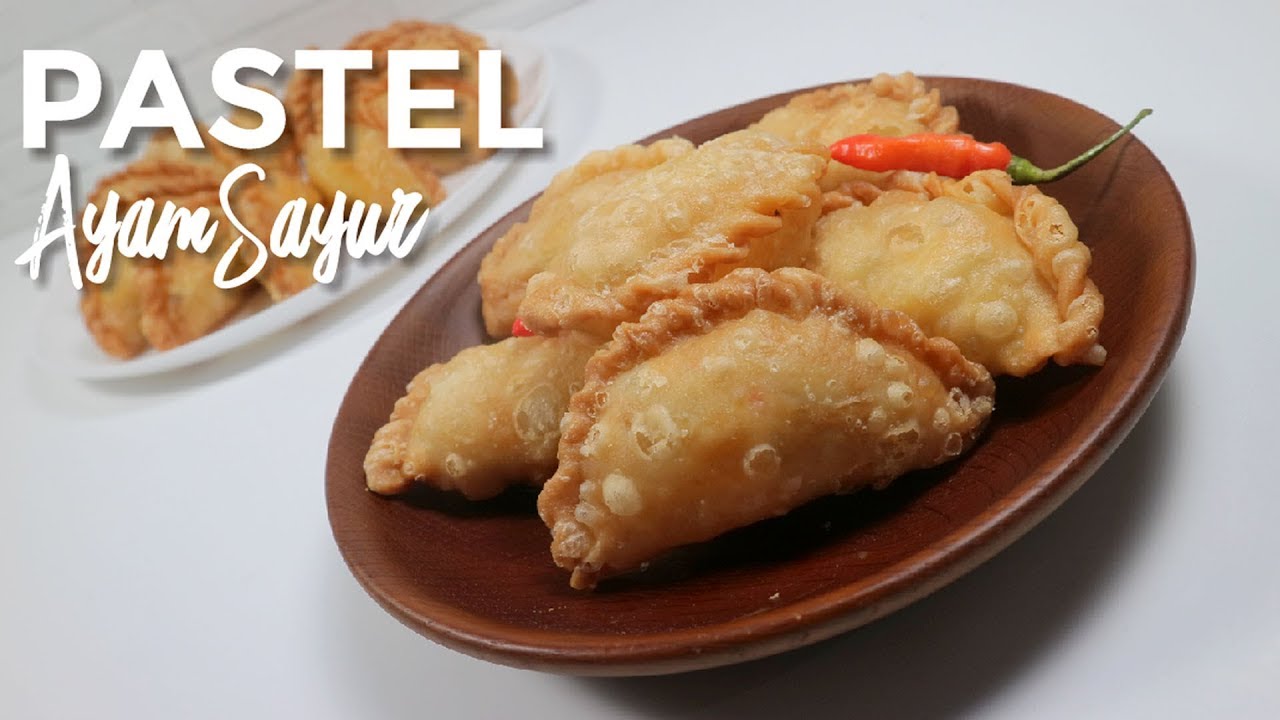PASTEL AYAM SAYUR // CHICKEN VEGGIE FRIED PASTRY - YouTube