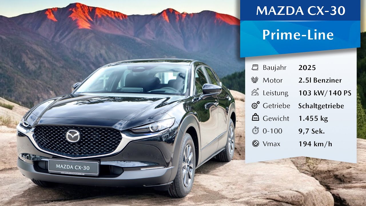 2025 Mazda CX-30 2.5l 140PS Prime-Line (4K) | 360° Rundgang + Innenraum ...