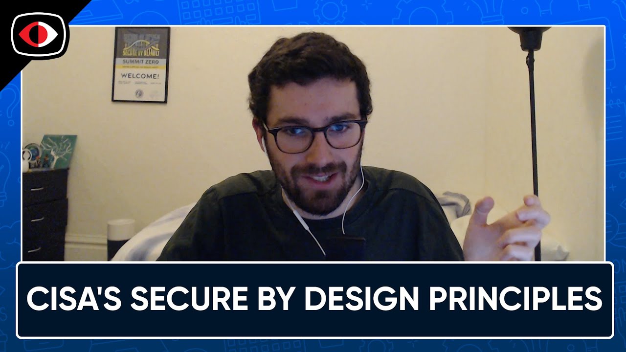 CISA's Secure by Design Principles, Pledge, and Progress - Jack Cable ...