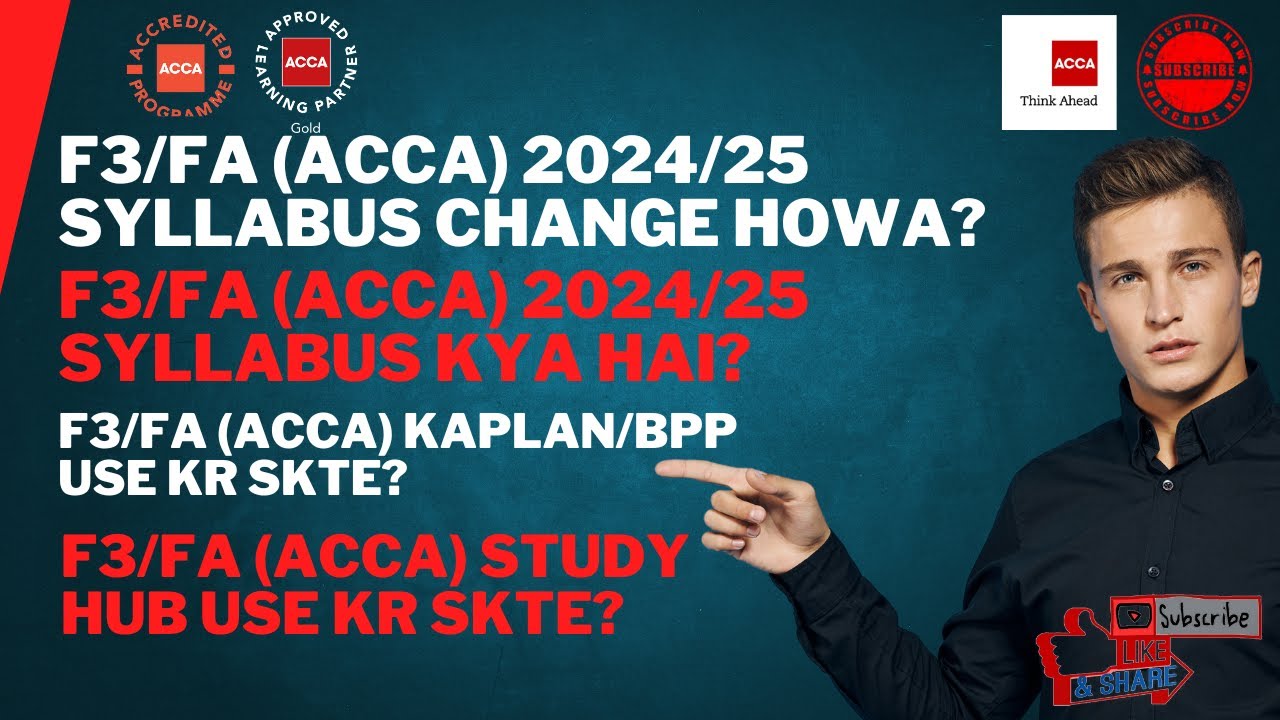 F3/FA/FFA 2024/25 Syllabus, Syllabus Changes, Kaplan,Bpp,Study hub - YouTube