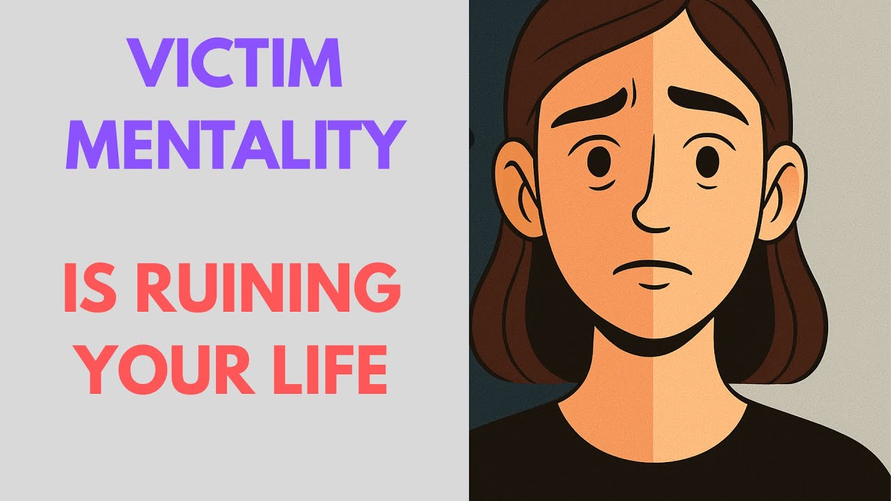 Victim Mentality Explained - YouTube