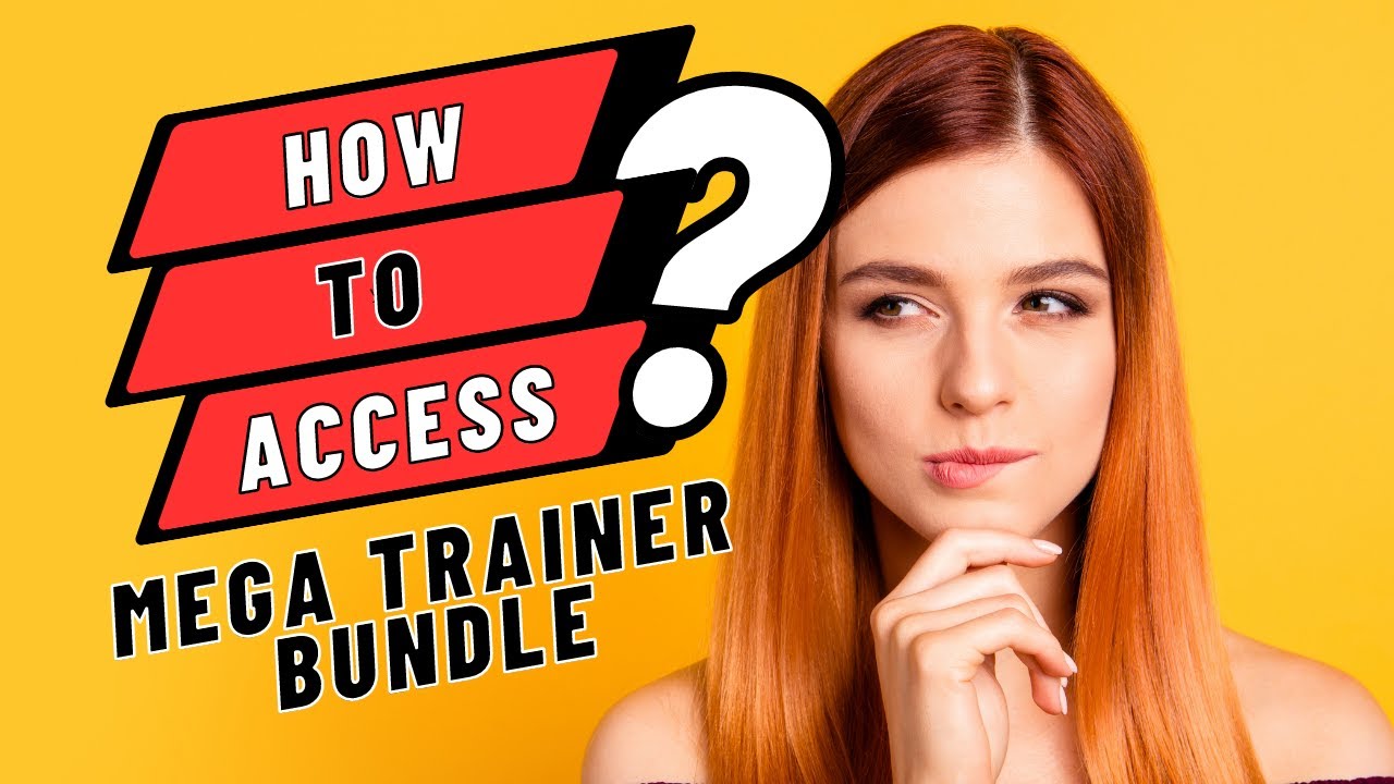 How to Access Mega Trainer Bundle - YouTube