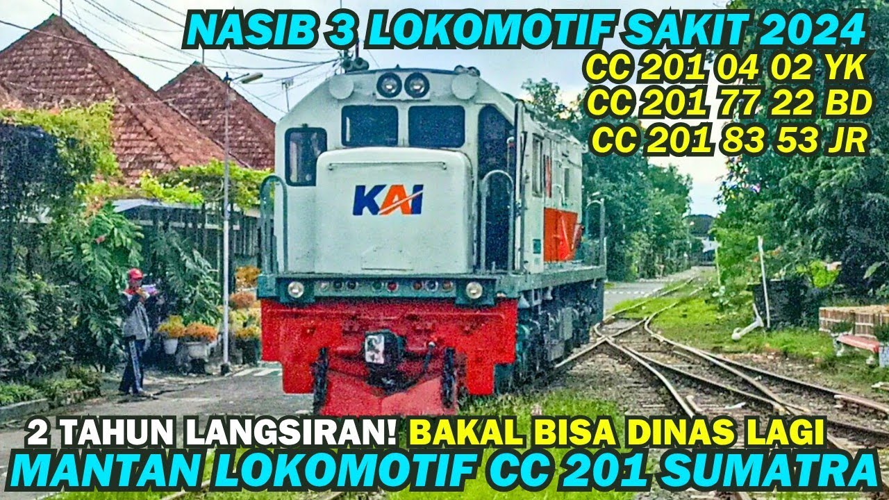 KANIBAL 3 CC 201 RNB SUMATRA!! 2 Tahun Langsiran, 3 Lokomotif CC 201 ...