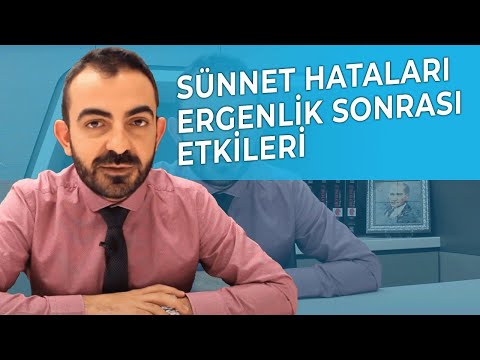 Sünnet Hatalarının Çocukların Ergenlik Sonrası Tüm Yaşamını Derinden Etkileyeceğini Biliyor Musunuz?