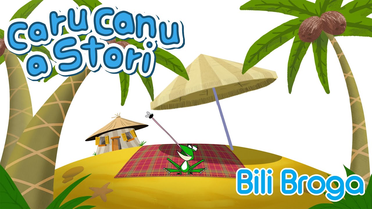 Caru Canu a Stori | Bili Broga (Welsh Children's Song & Story) - YouTube