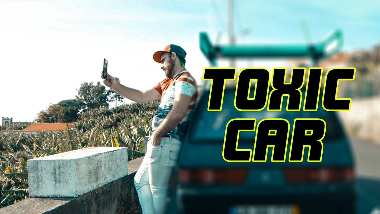 TOXIC CAR - YouTube