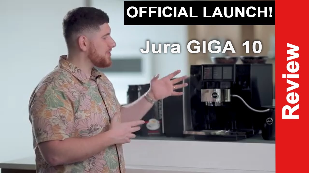 Introducing the New Jura GIGA 10 Coffee Machine: A Comprehensive Review ...
