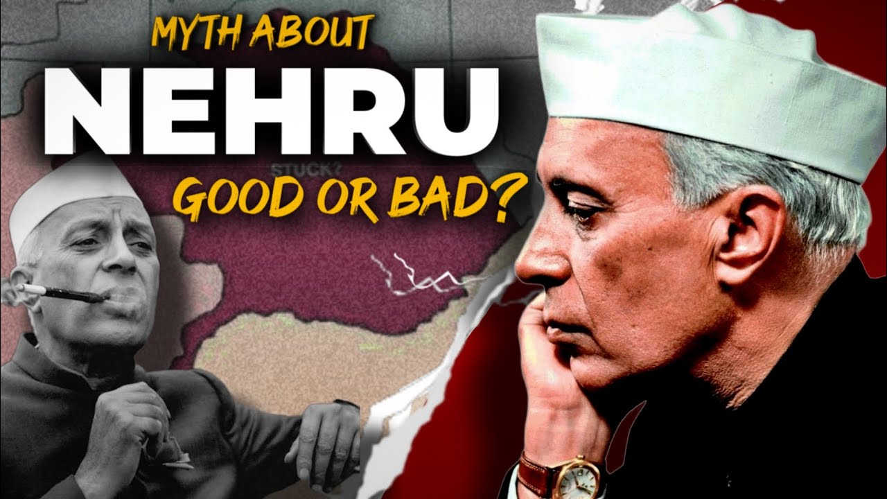 Nehru Good or Bad ?? - YouTube
