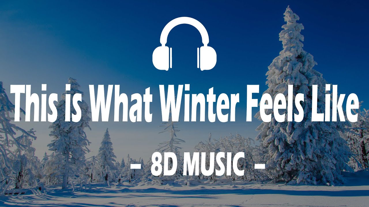 JVKE - this is what winter feels like (8D AUDIO 🎧) - YouTube