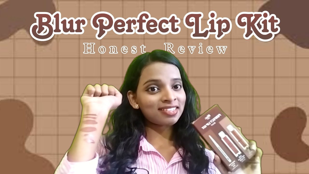 BLUR INDIA PERFECT LIP KIT HONEST REVIEW | Is It Worth the Hype? - YouTube